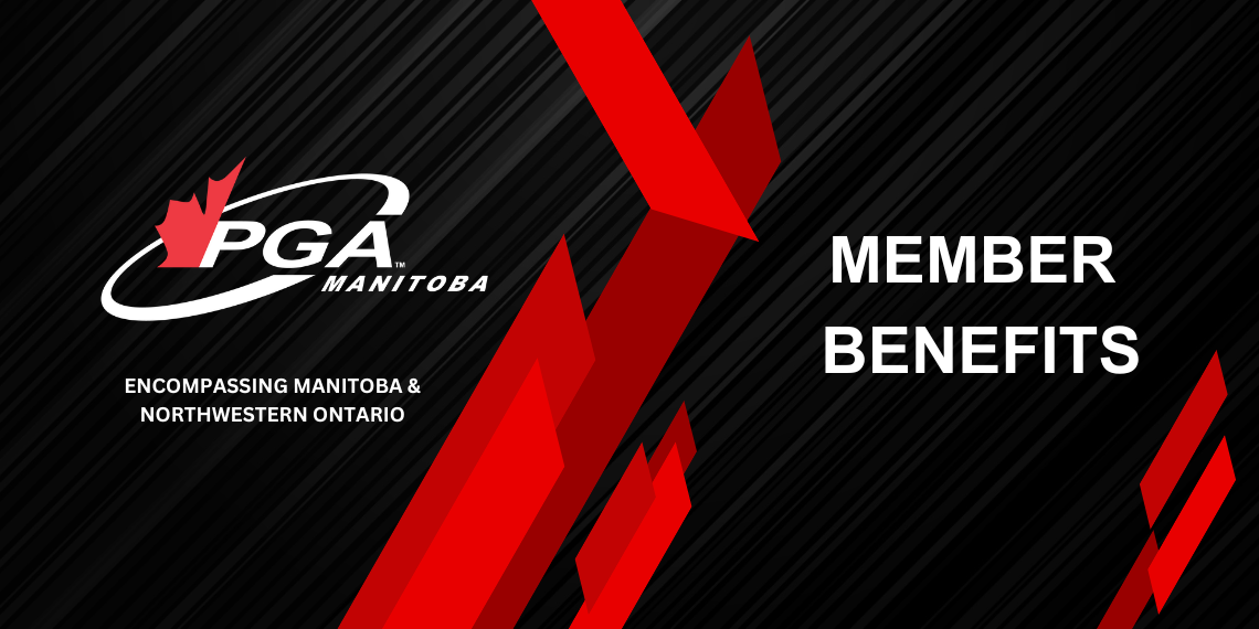 Member Benefits - PGA of Canada - Manitoba